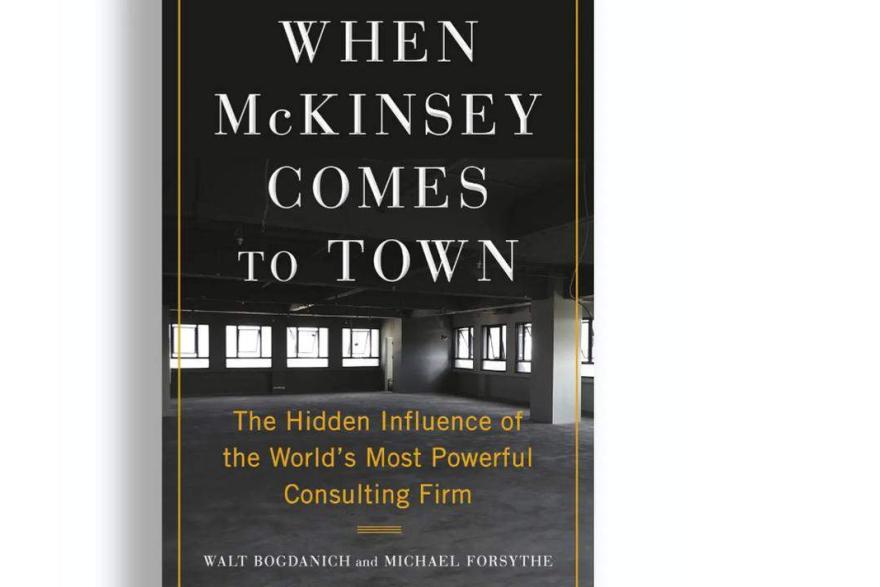 McKinsey is a consulting powerhouse. But is it a force for good ...